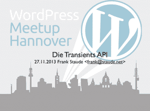 Die Transients Api Staude